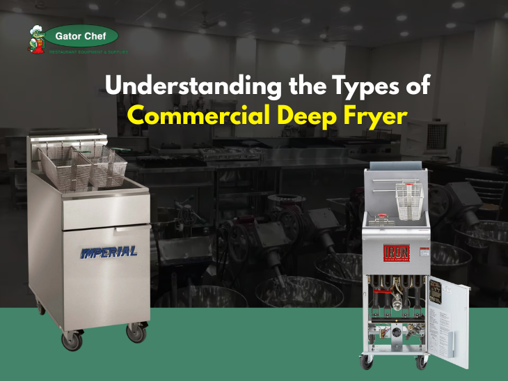 Understanding the Types of Commercial Deep Fryer – Gator Chef ...